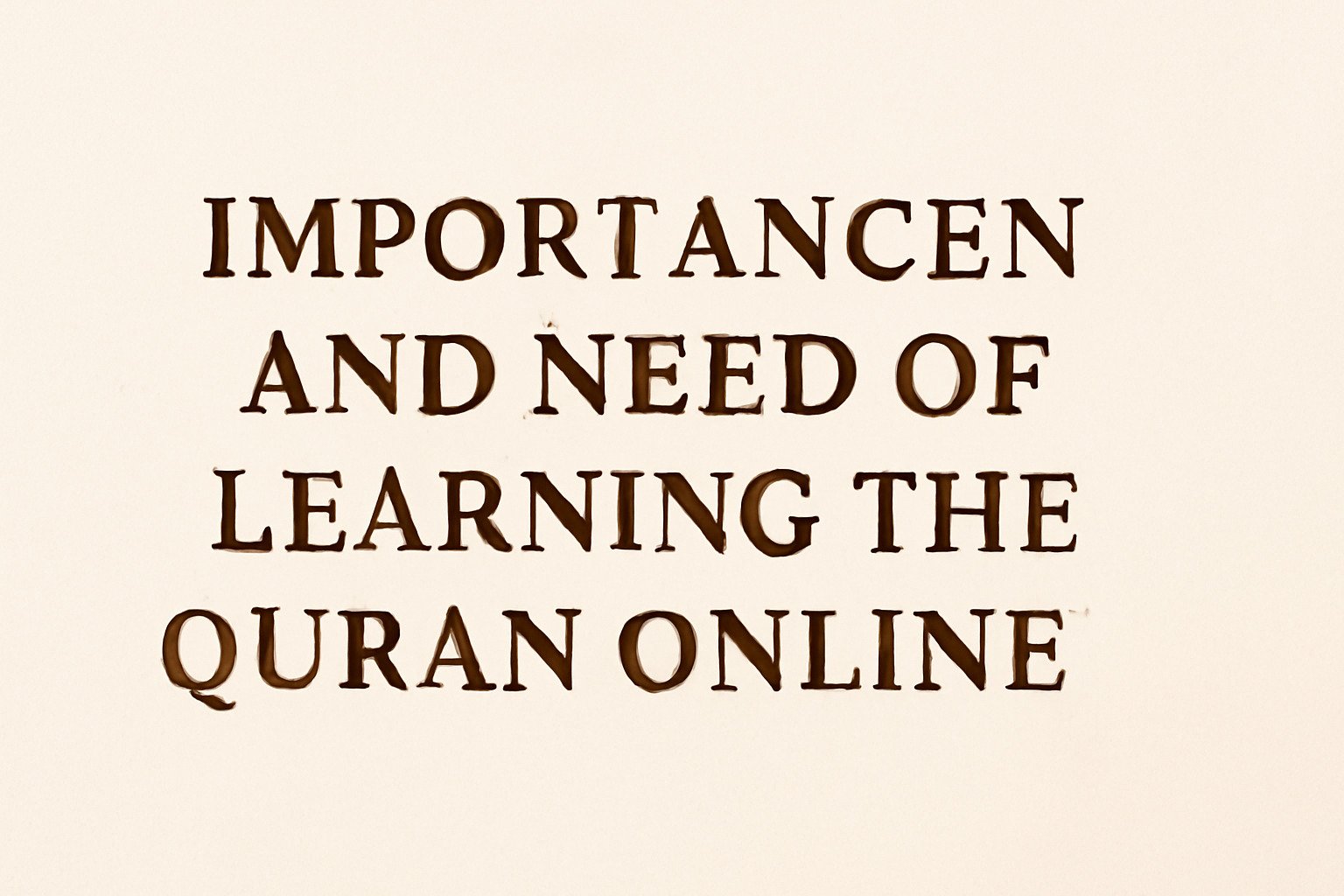 Importance and need of learning the quran for children online